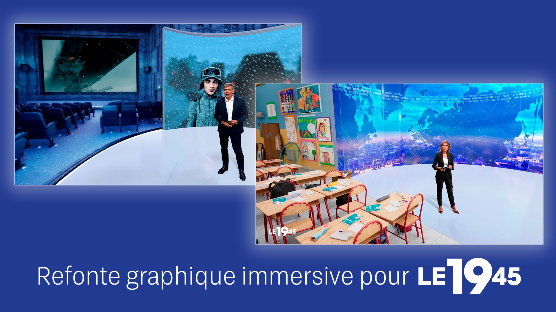 Le 19.45 : une refonte graphique immersive pour une expérience visuelle toujours plus impactante ...